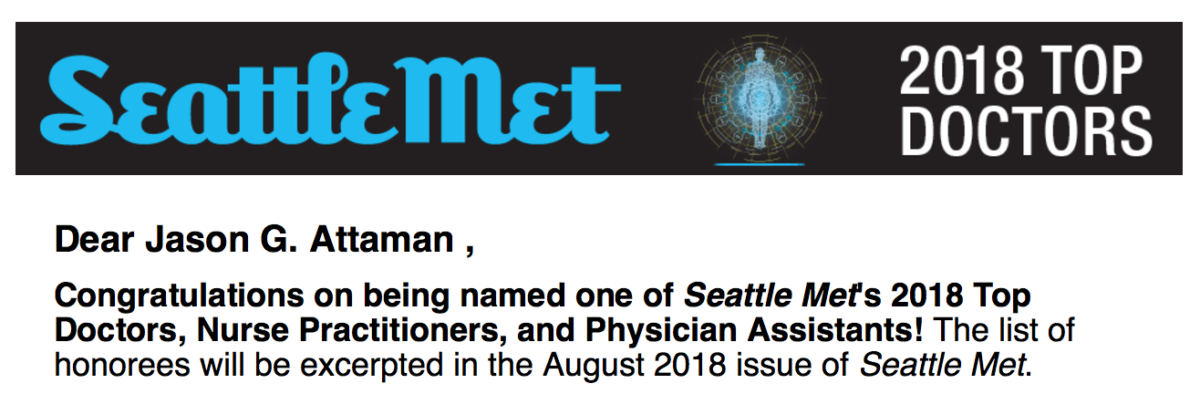 Dr. Attaman Honored As 2018 "Top Doctor" By Seattle Met Magazine